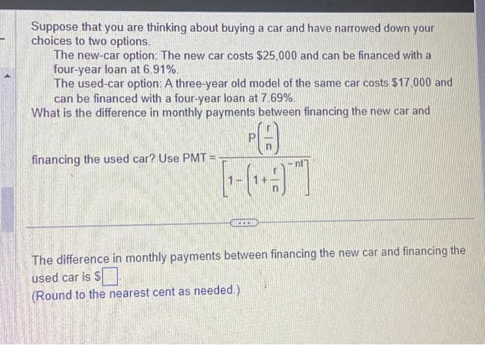 Solved Suppose that you are thinking about buying a car and | Chegg.com