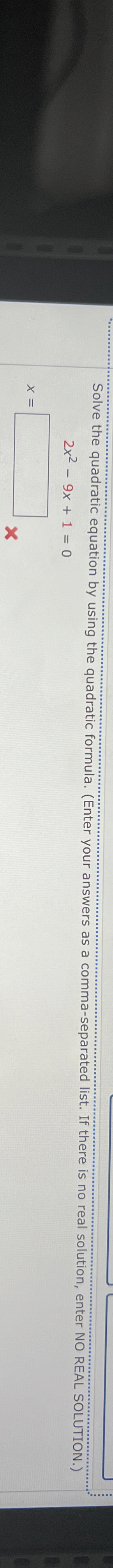 Solved Solve the quadratic equation by using the quadratic | Chegg.com