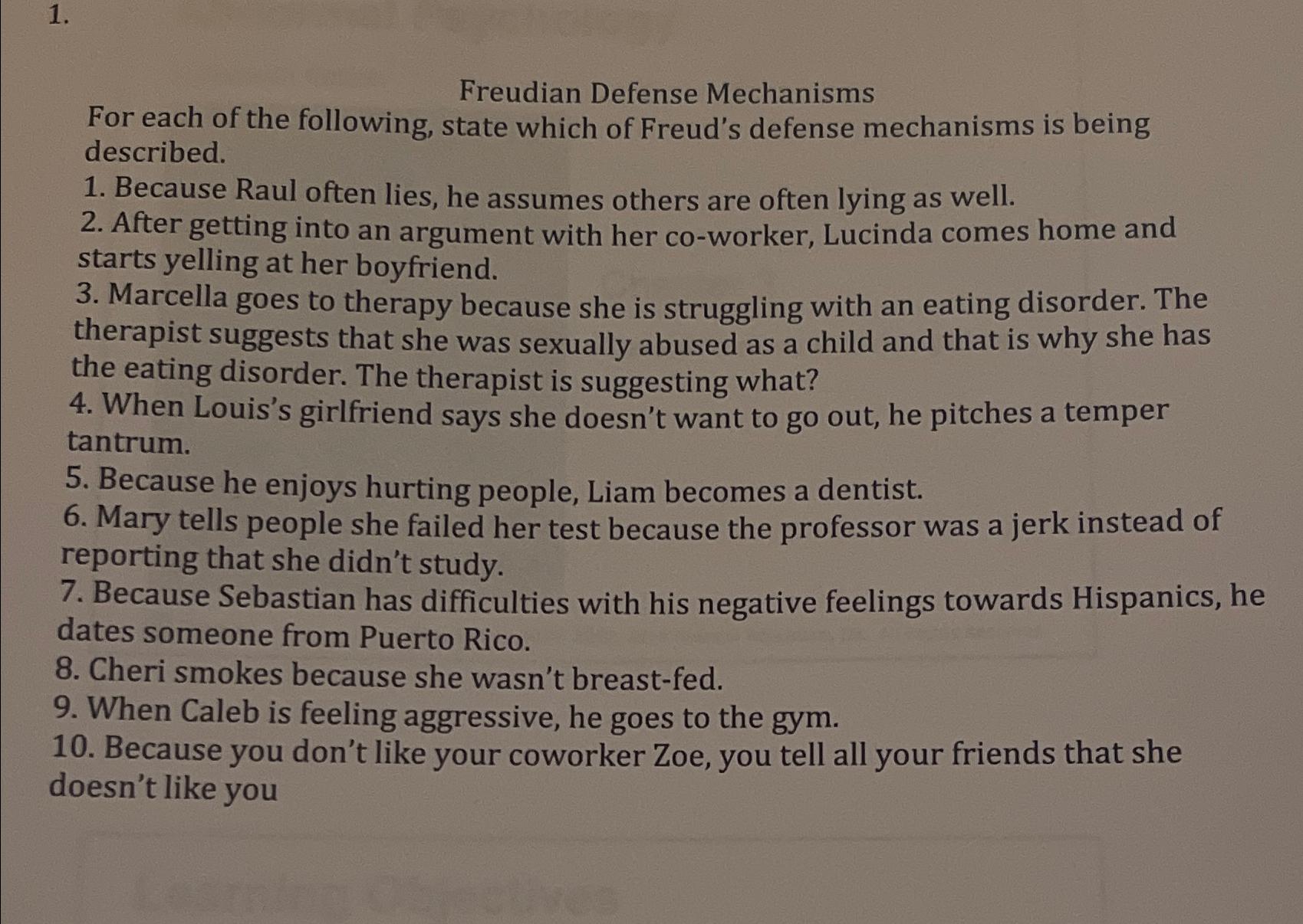 Solved Freudian Defense MechanismsFor each of the following, | Chegg.com Solved Freudian Defense MechanismsFor each of the following, | Chegg.com