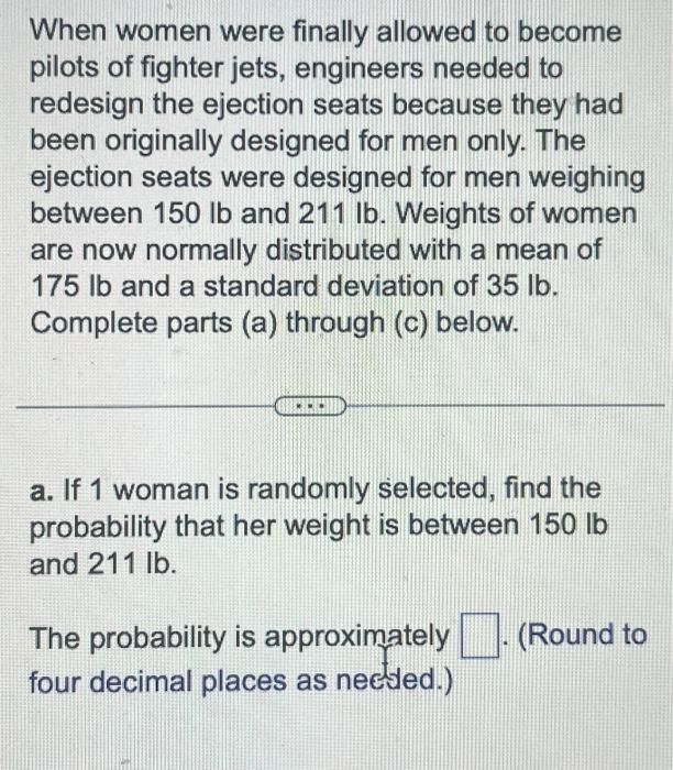 Solved When women were finally allowed to become pilots of | Chegg.com