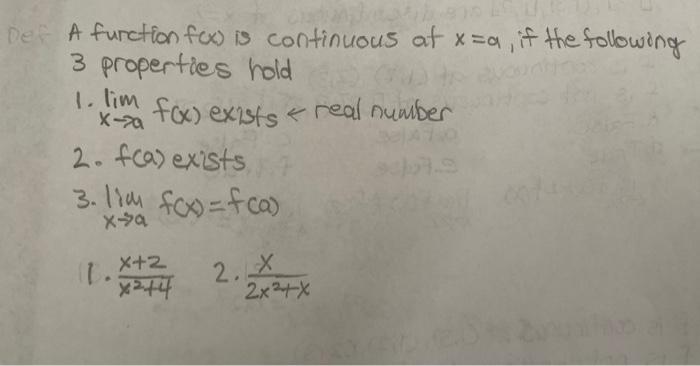 Solved A furction f(x) is continuous at x=a, if the | Chegg.com Solved A furction f(x) is continuous at x=a, if the | Chegg.com