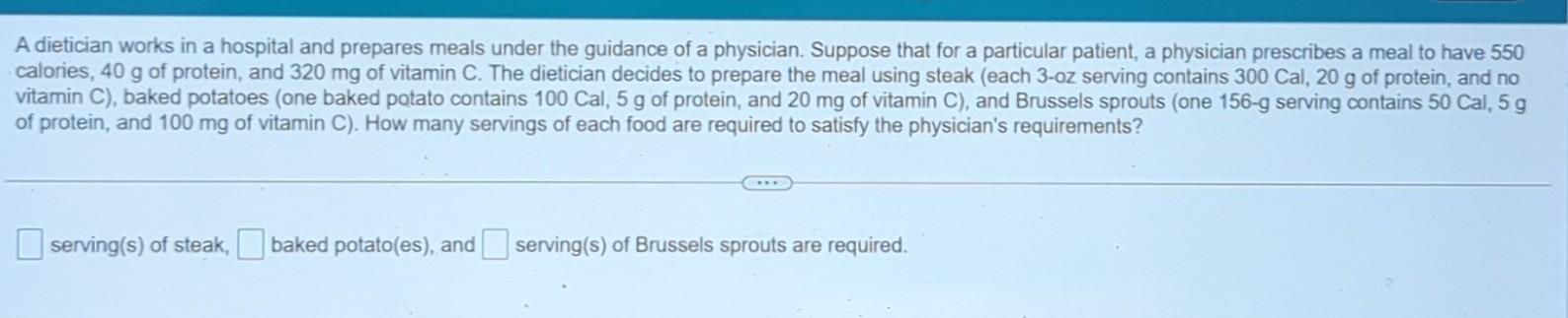 Solved A dietician works in a hospital and prepares meals | Chegg.com