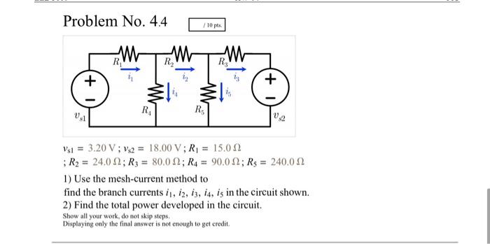 Solved Problem No. 4.4 vs1=3.20 V;vs2=18.00 | Chegg.com