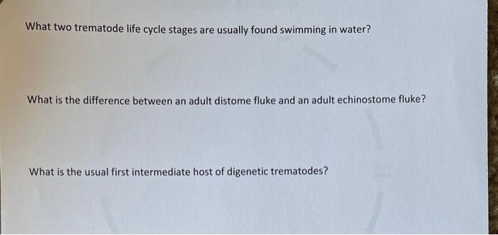 Solved What two trematode life cycle stages are usually | Chegg.com