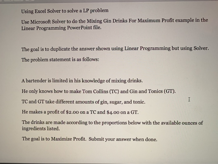 Solved Using Excel Solver to solve a LP problem Use | Chegg.com