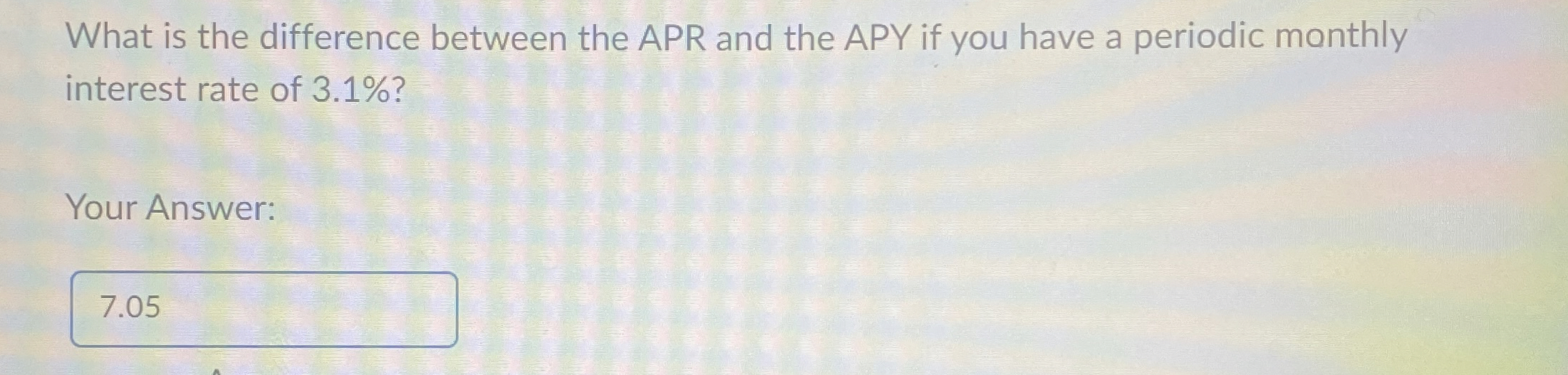 Solved What is the difference between the APR and the APY if | Chegg.com