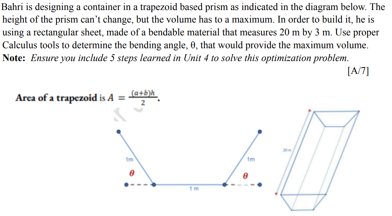 Solved Bahri is designing a container in a trapezoid based | Chegg.com