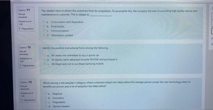 Solved 11 The retailers have to attract the customers from | Chegg.com