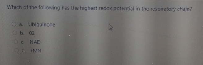 Solved Which of the following has the highest redox | Chegg.com