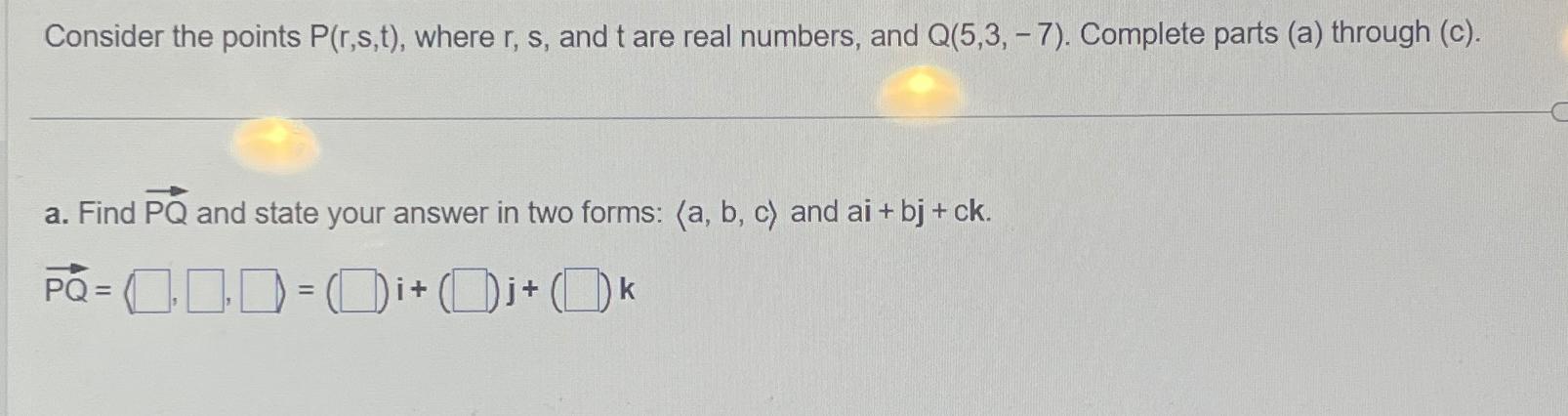 Solved Consider the points P(r,s,t), ﻿where r,s, ﻿and t ﻿are | Chegg.com