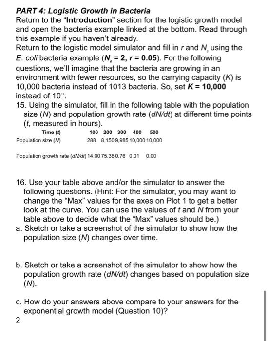 PART 4: Logistic Growth in Bacteria Return to the | Chegg.com