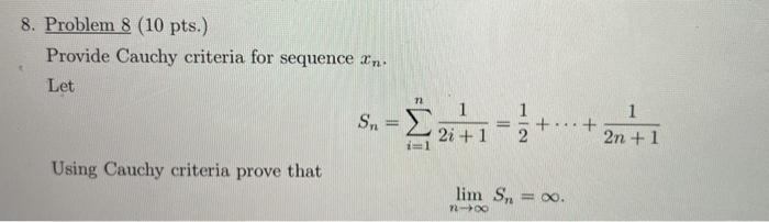 Solved 8. Problem 8 (10 pts.) Provide Cauchy criteria for | Chegg.com