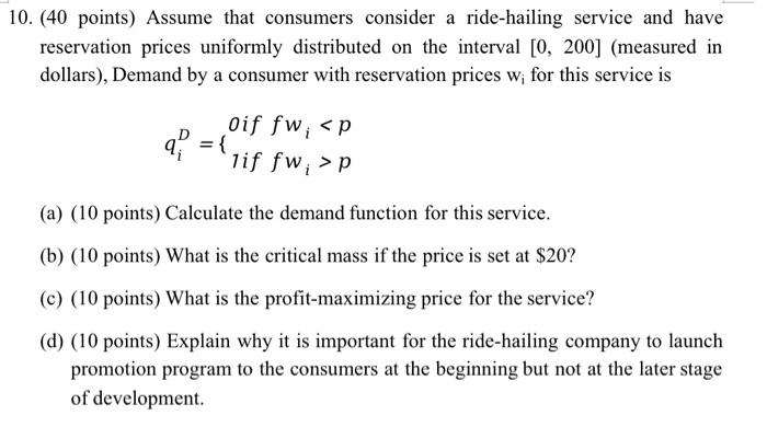 Solved 10. (40 points) Assume that consumers consider a | Chegg.com Solved 10. (40 points) Assume that consumers consider a | Chegg.com