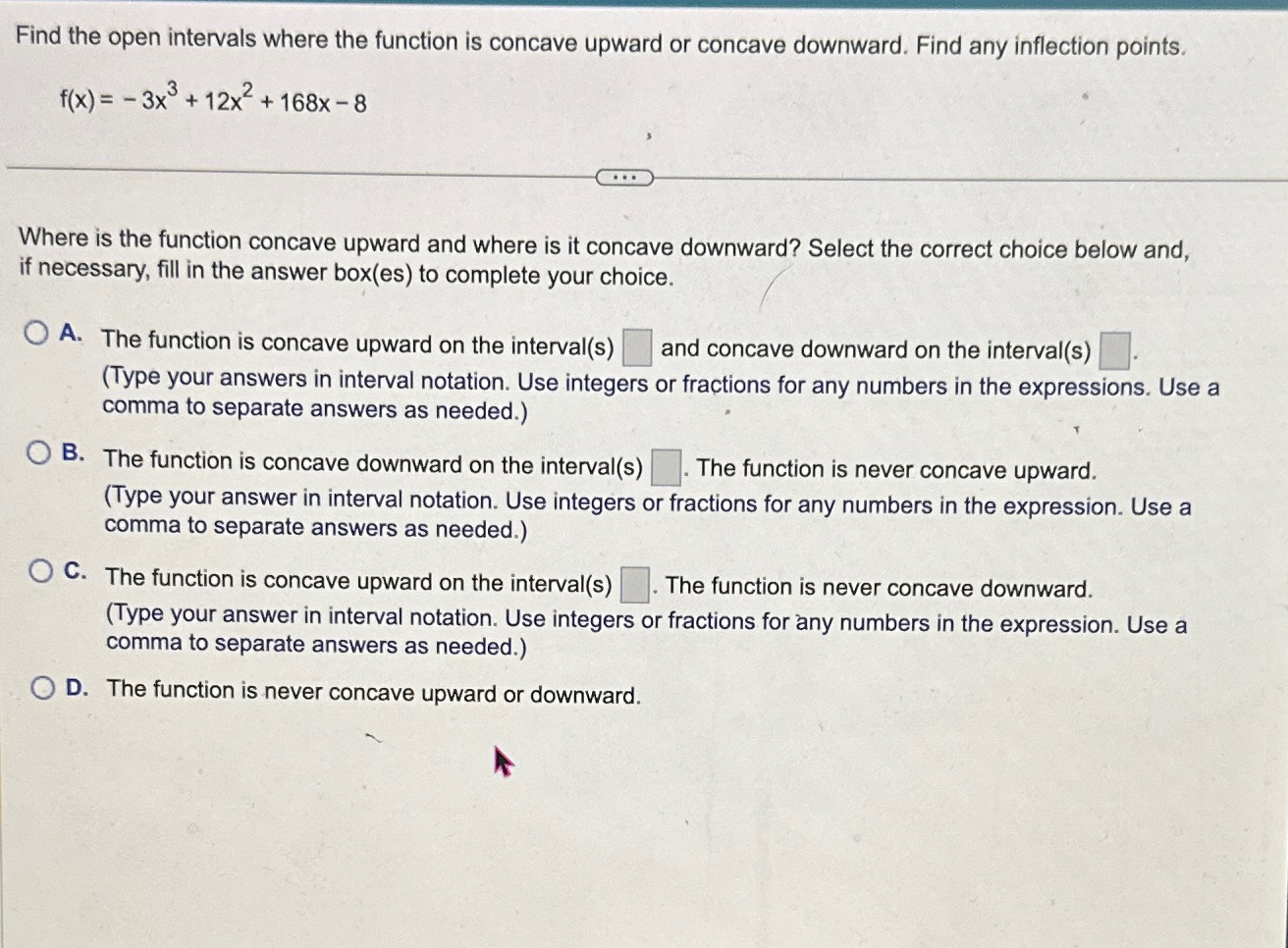 Solved Find the open intervals where the function is concave | Chegg.com