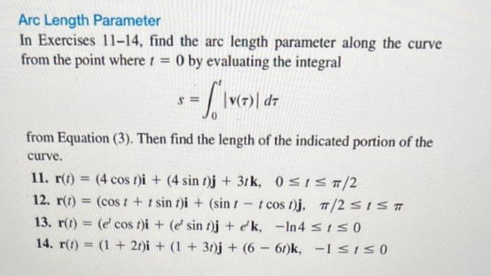 Solved Arc Length Parameter In Exercises 11-14, find the arc | Chegg.com