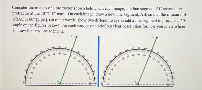 Solved Consider the images of a protractor shown below. On | Chegg.com