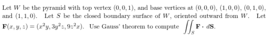 Solved 9. ﻿help me step by step please Let W ﻿be the pyramid | Chegg.com