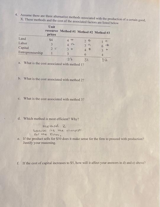 Solved 4. Assume there are three alternative methods | Chegg.com