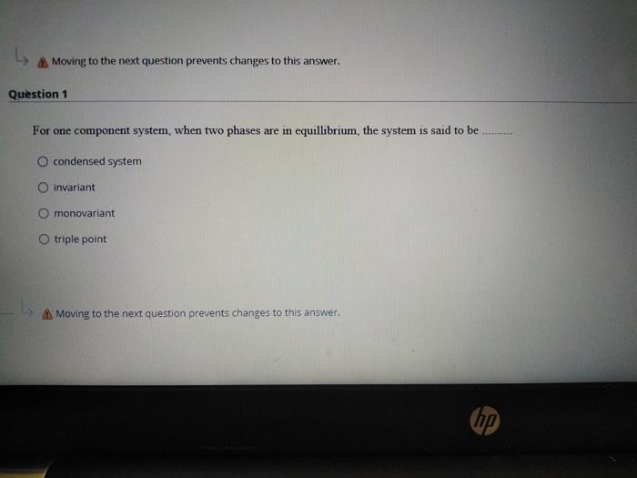 Solved estion 1 For a 2-component condensed system, at the | Chegg.com