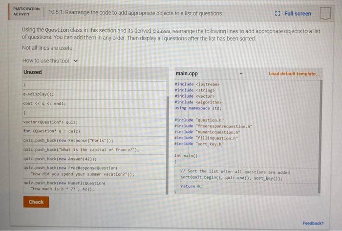 Solved c++PLEASE RELY ONLY ON THE UNUSED CODES THAT WERE | Chegg.com
