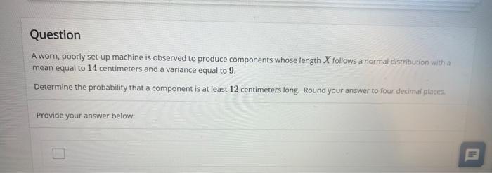 Solved A worn, poorly set-up machine is observed to produce | Chegg.com