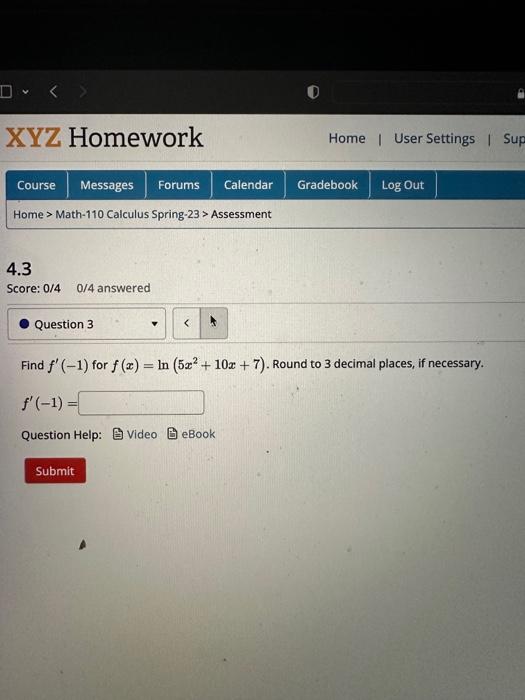 Solved Find f′(2) for f(x)=ln(5x4). Answer as an exact | Chegg.com