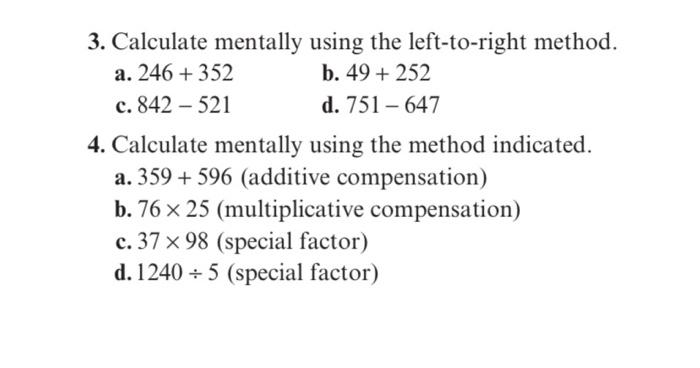 Solved 3. Calculate mentally using the left-to-right method. | Chegg.com