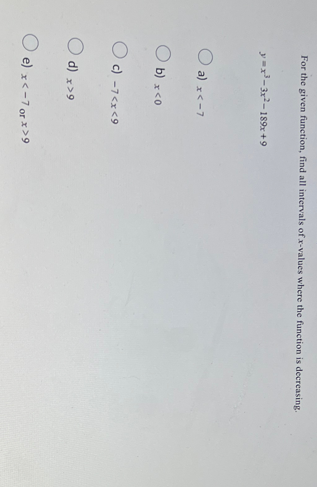 Solved For the given function, find all intervals of | Chegg.com