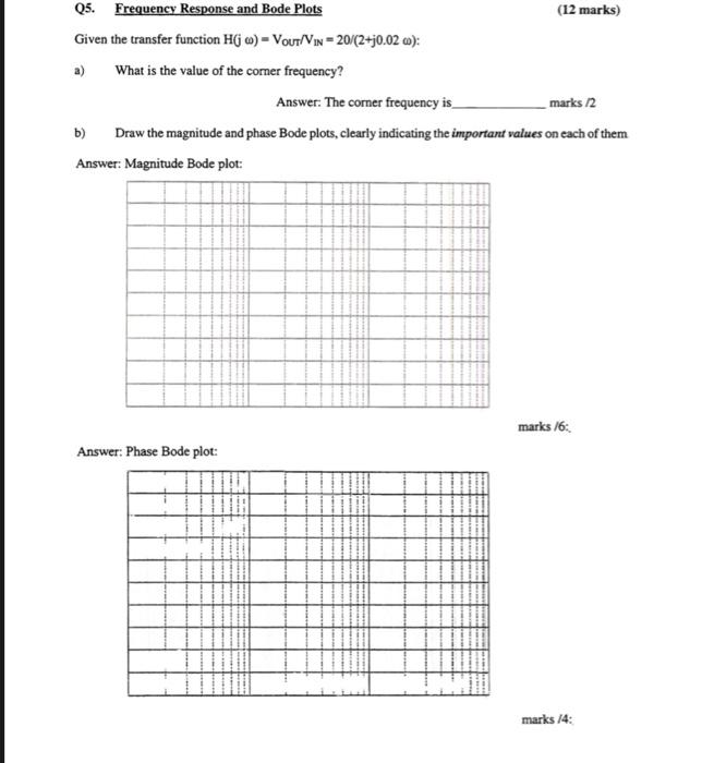 Solved Q5. Frequency Response and Bode Plots (12 marks) | Chegg.com
