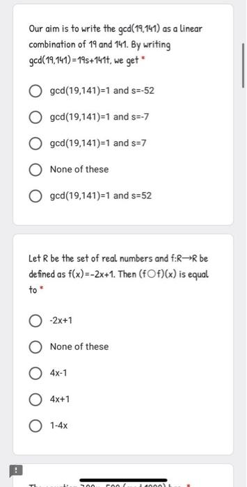 Solved Our aim is to write the gcd(19,141) as a linear | Chegg.com