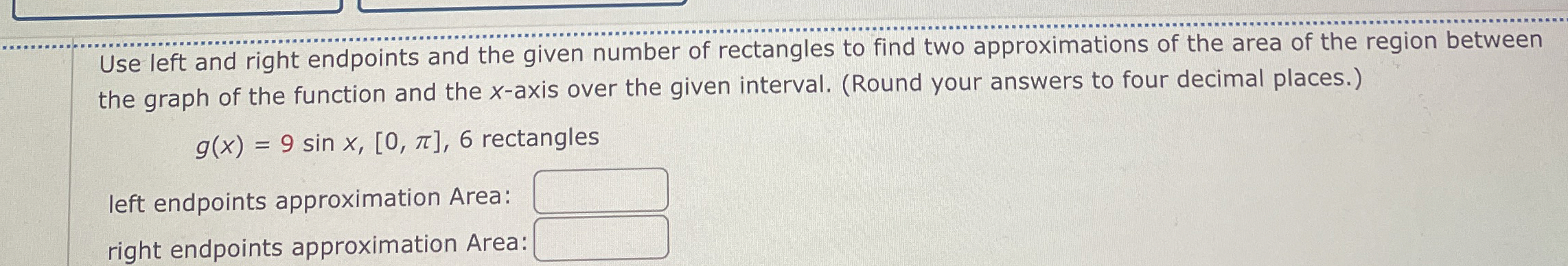 Solved Use left and right endpoints and the given number of | Chegg.com