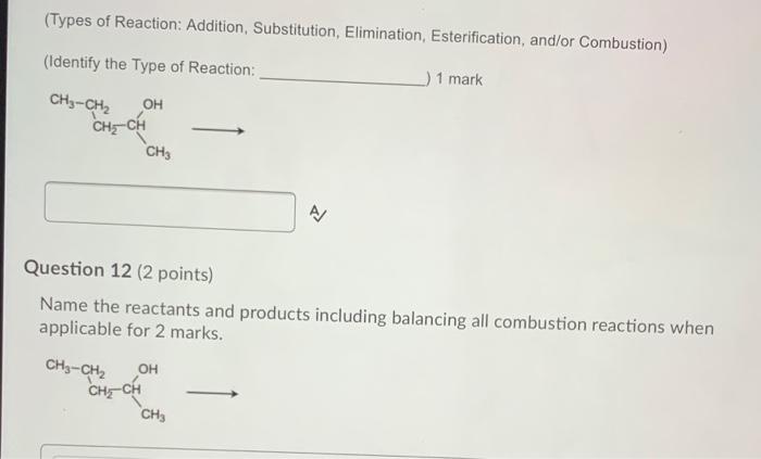 Solved (Types of Reaction: Addition, Substitution, | Chegg.com