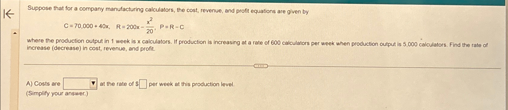 Solved Suppose that for a company manufacturing calculators, | Chegg.com