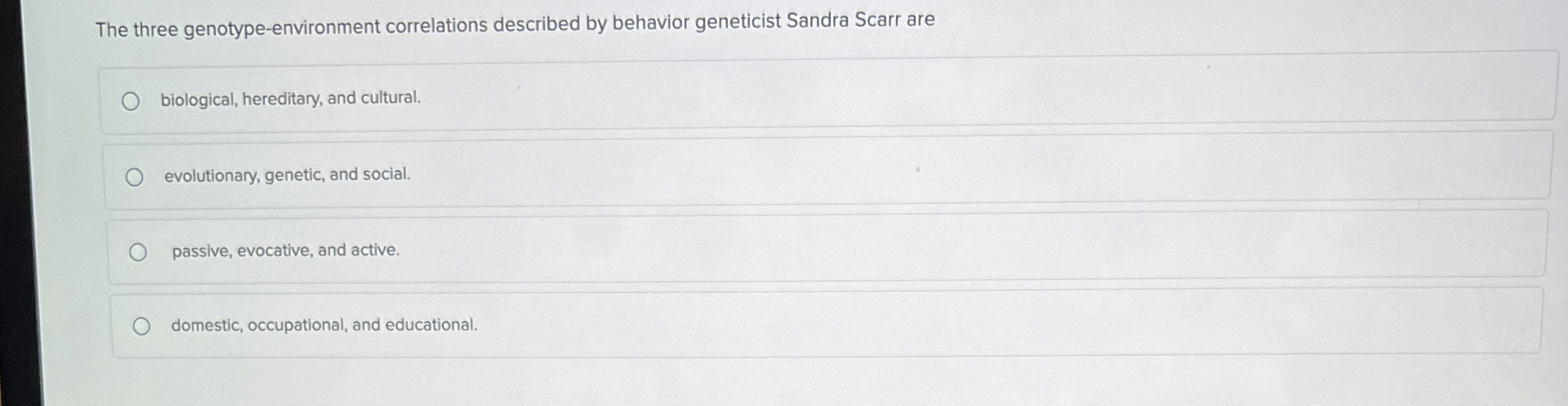 Solved The three genotype-environment correlations described | Chegg.com