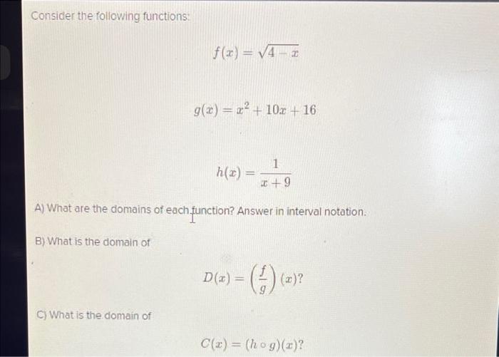 Solved Consider the following functions: f(x)=4−x | Chegg.com