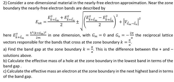 2) Consider a one-dimensional material in the | Chegg.com