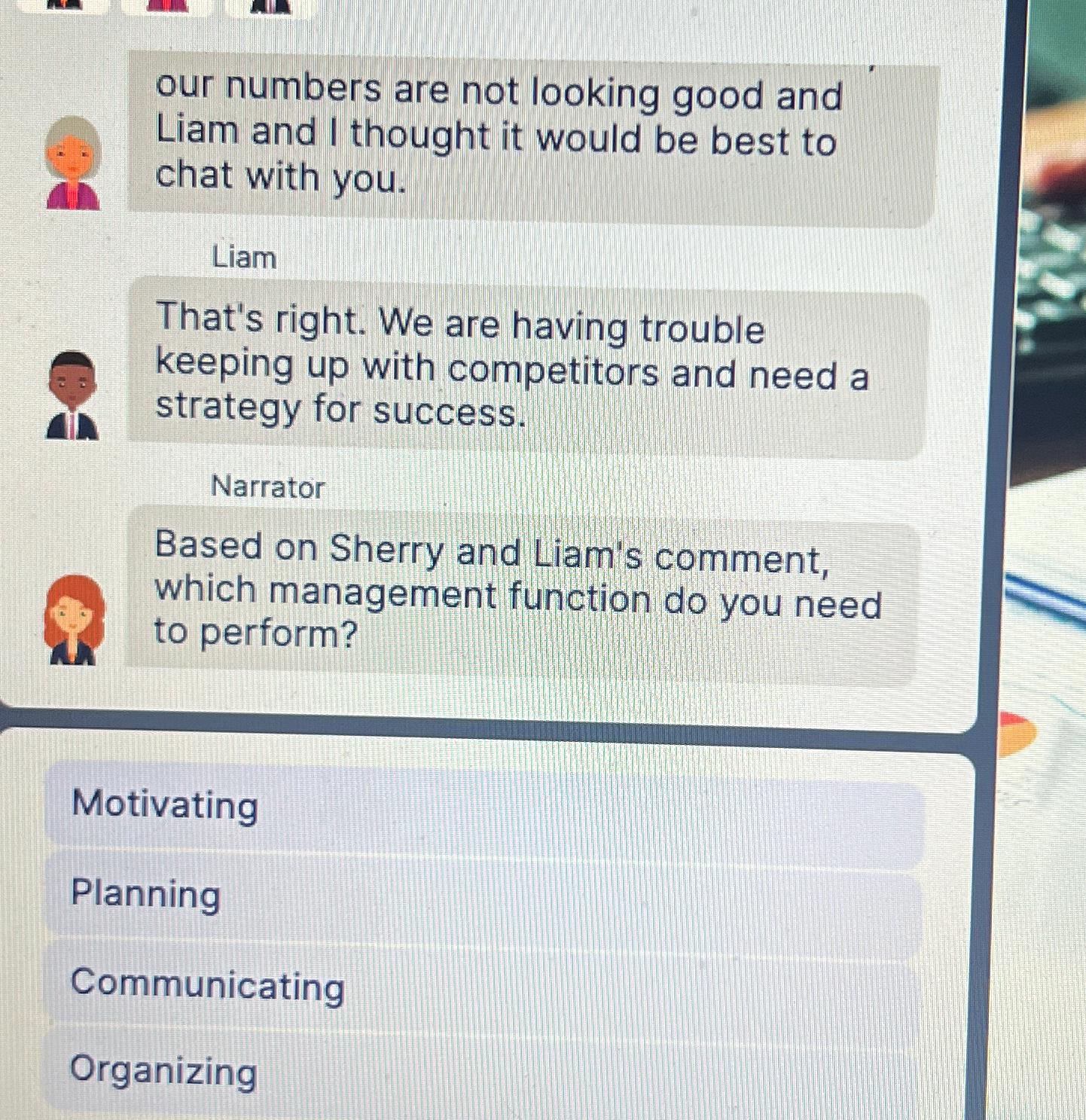 Solved our numbers are not looking good and Liam and I | Chegg.com