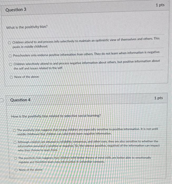 Solved What is the positivity bias? Children attend to and | Chegg.com