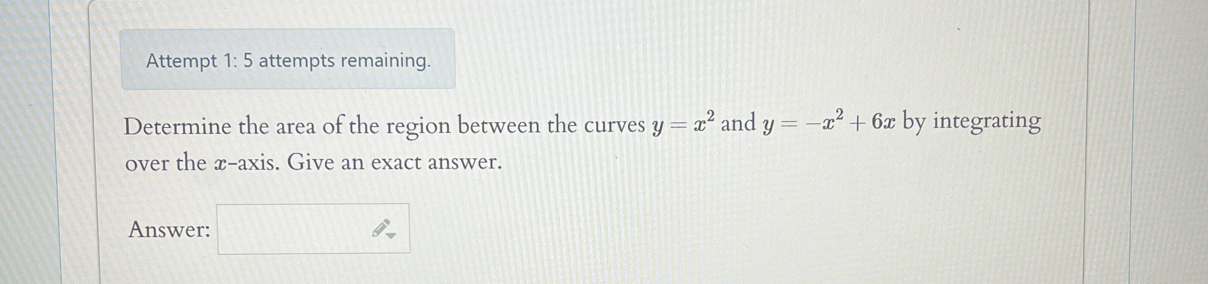 Solved Attempt 1: 5 ﻿attempts remaining.Determine the area | Chegg.com