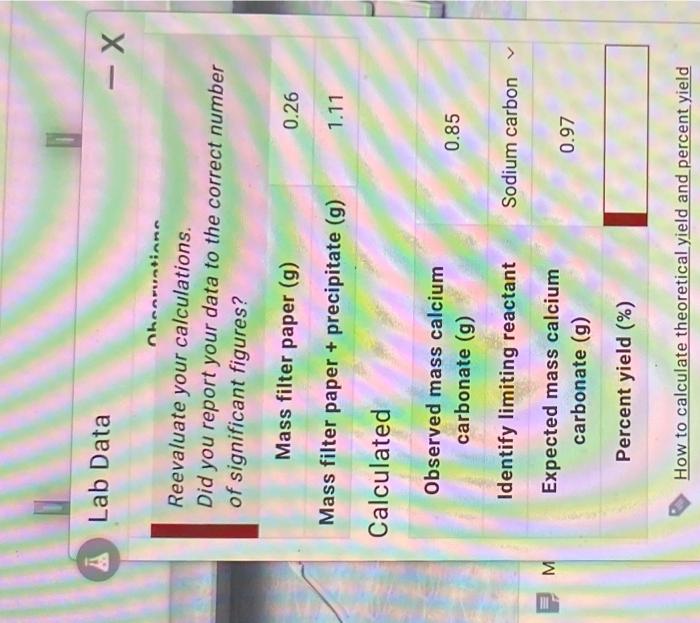 Solved Lab Data Reevaluate your calculations. Did you report | Chegg.com
