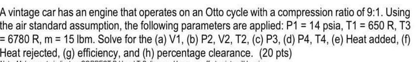 Solved A vintage car has an engine that operates on an Otto | Chegg.com