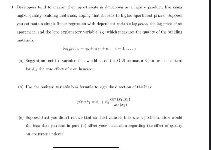 Solved 1. Developers tend to market their apartments in | Chegg.com