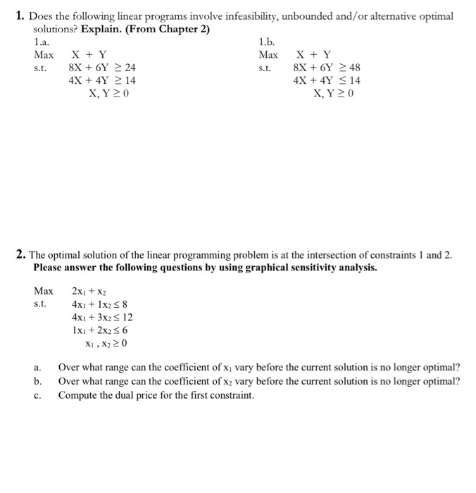Solved 1.b. 1. Does the following linear programs involve | Chegg.com