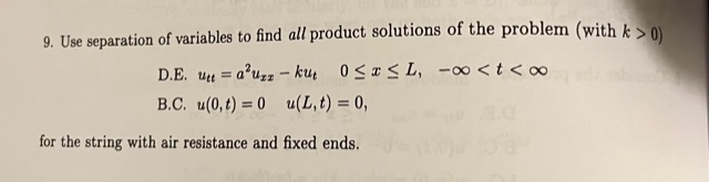 Solved Use separation of variables to find all product | Chegg.com