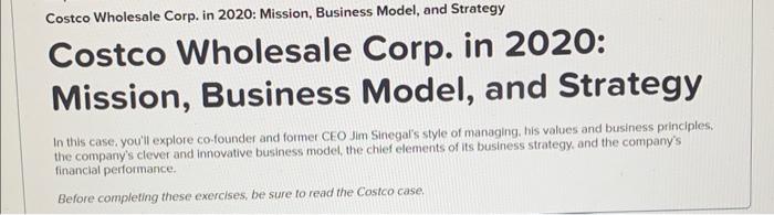 Solved 1. What is Costco's business model? Is the | Chegg.com