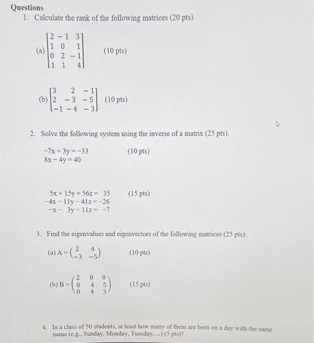 Solved Questions 1. Calculate the rank of the following | Chegg.com