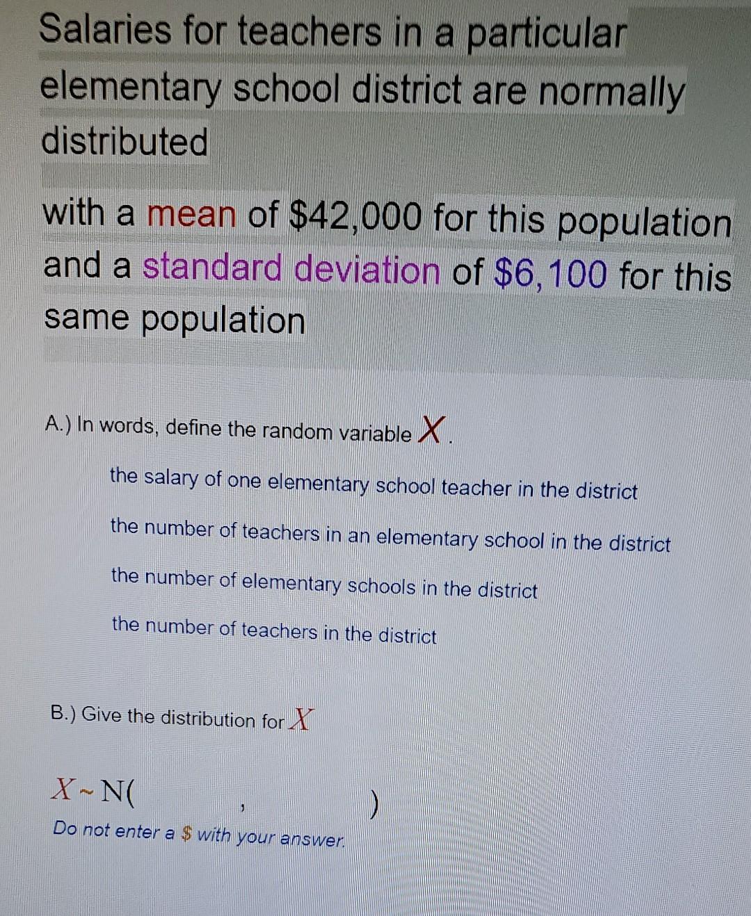 Solved Salaries for teachers in a particular elementary | Chegg.com