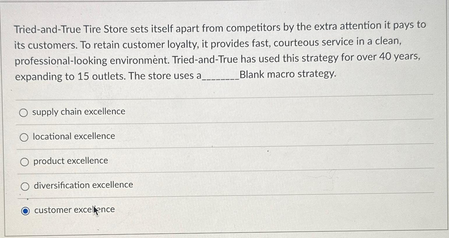 Solved Tried-and-True Tire Store sets itself apart from | Chegg.com