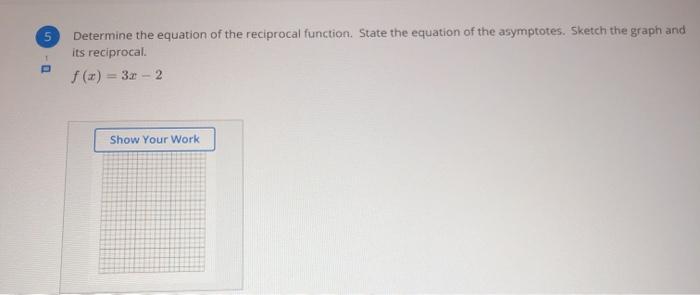 Solved 1 Determine the equation of the reciprocal function. | Chegg.com