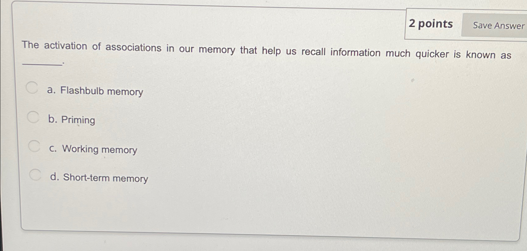 Solved 2 ﻿pointsThe activation of associations in our memory | Chegg.com
